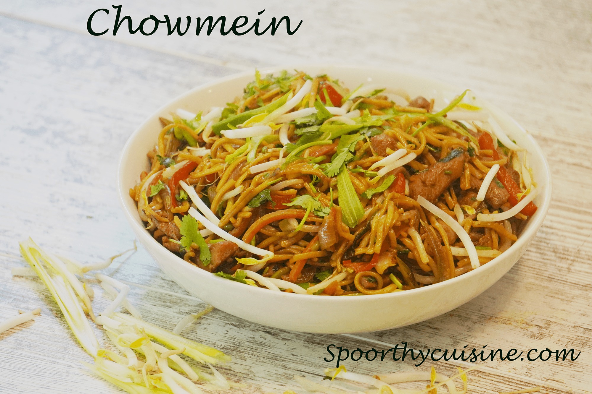 Chicken Chow Mein | Indo-Chinese Noodles Recipe | Spoorthycuisine.com